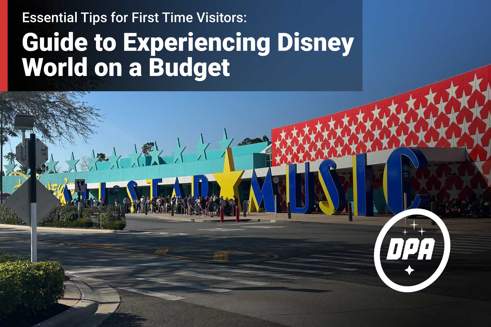 First Timers - Disney Park Advisor