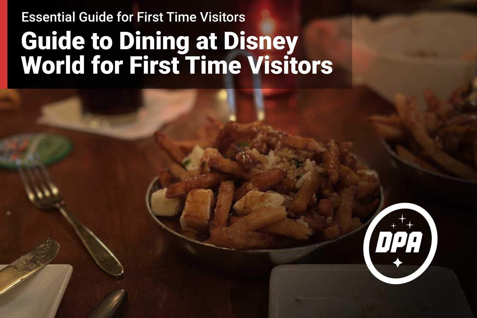 Guide to Dining at Disney World for First Time Visitors: Essential Tips ...